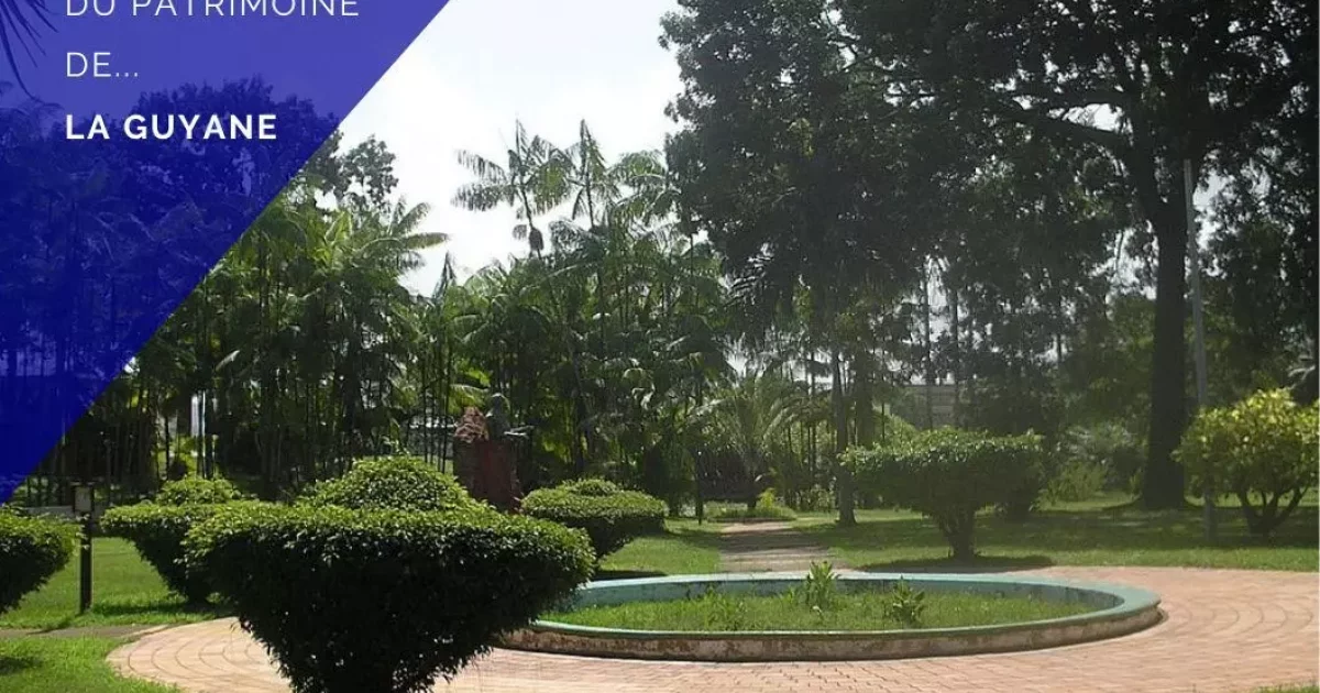 Série - À la découverte du patrimoine de la Guyane : le Jardin botanique de Cayenne | Outremers360