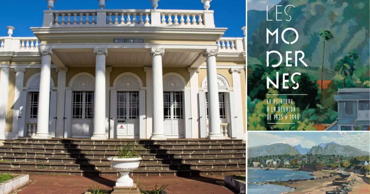 L’exposition « Les Modernes, la peinture réunionnaise de 1925 à 1946 » présentée au Musée Léon ...