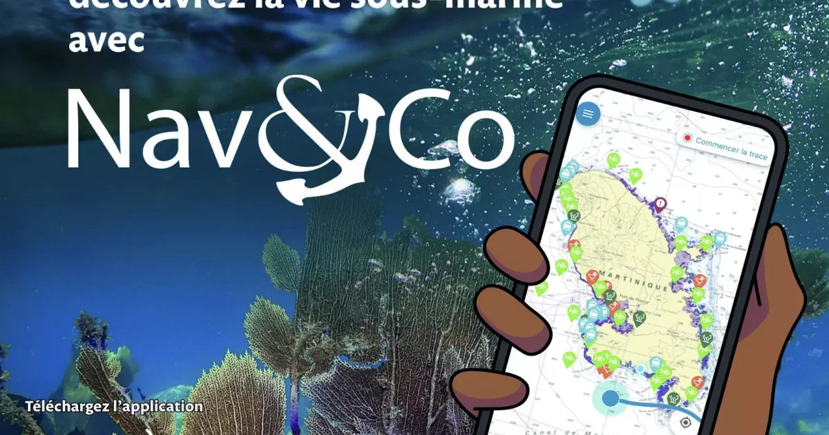 Innovation en Outre-mer: L’application Nav & Co, nouvel outil pour ...
